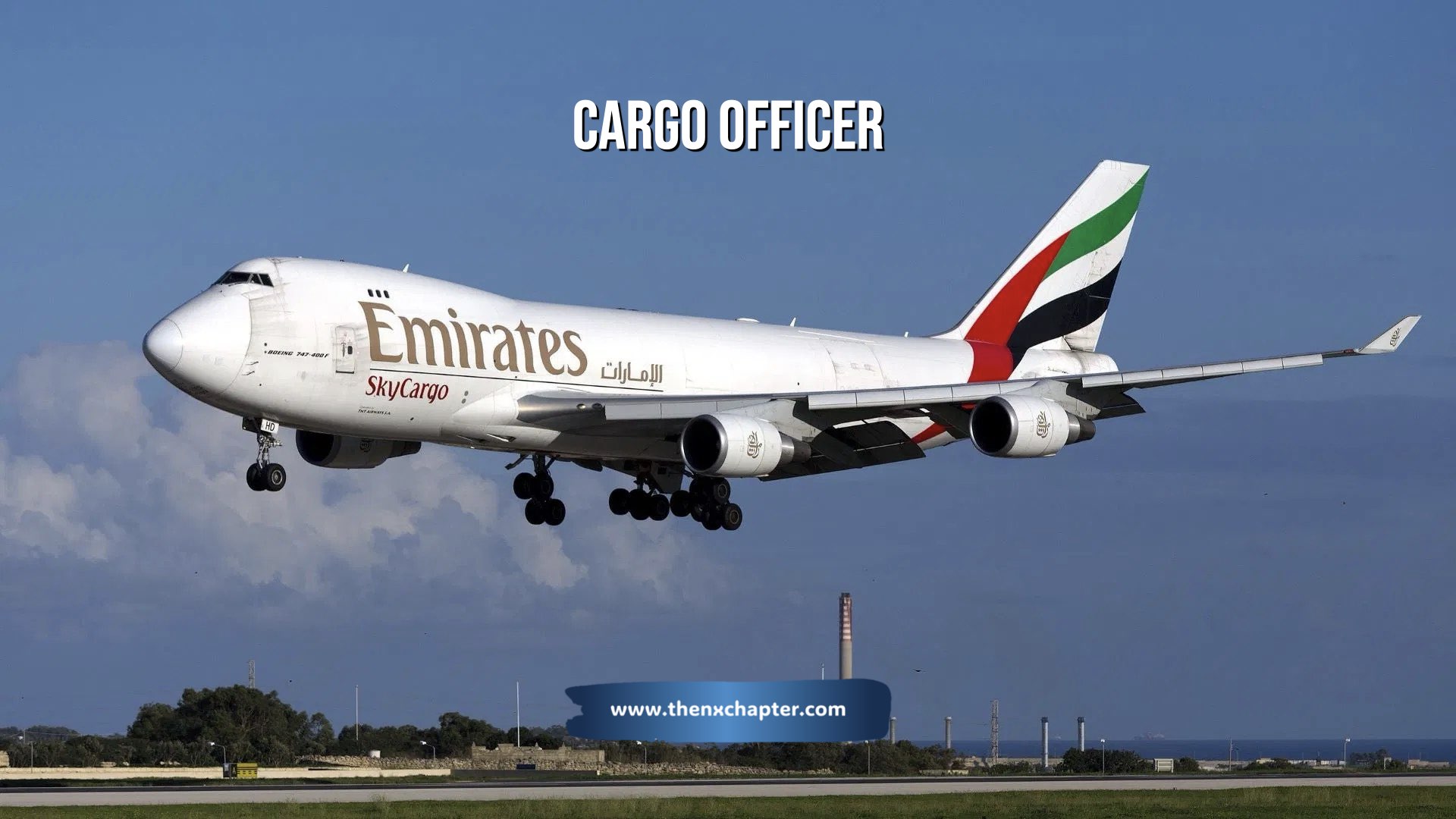 Emirates รับสมัคร Cargo Officer ที่สุวรรณภูมิ | The NX Chapter